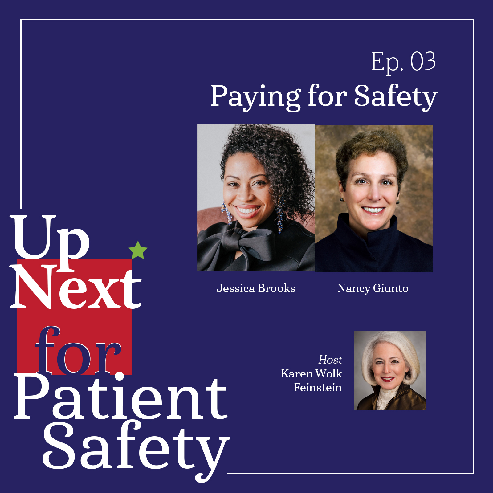 Episode 03: Paying for Safety - National Patient Safety Board