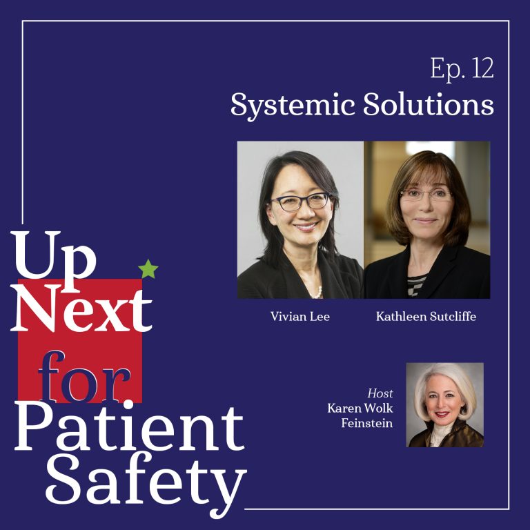 Episode 12: Systemic Solutions - National Patient Safety Board
